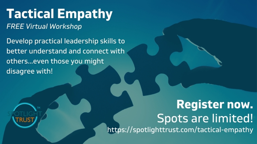 Tactical Empathy Workshop | Spotlight Trust™ | The future is trust.