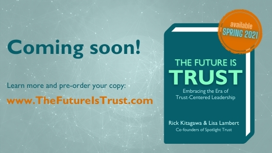 The Future Is Trust | Spotlight Trust™ | The future is trust.